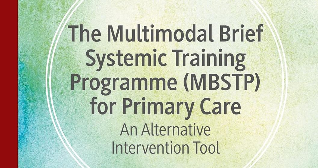 The Multimodal Brief Systemic Training Programme (MBSTP) for Primary ...